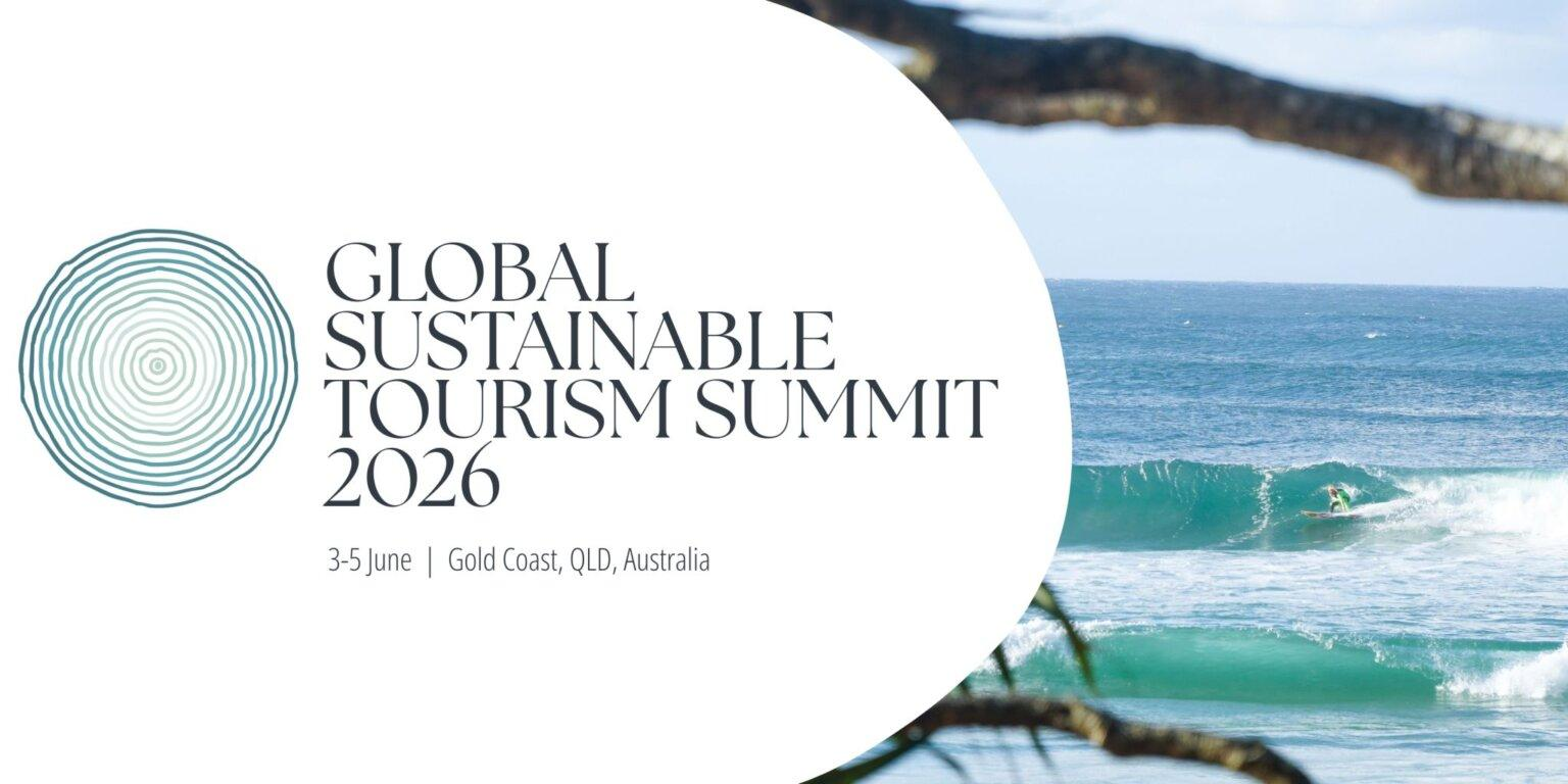 Global Sustainable Tourism Summit 2026 to be hosted in Australia - The ...